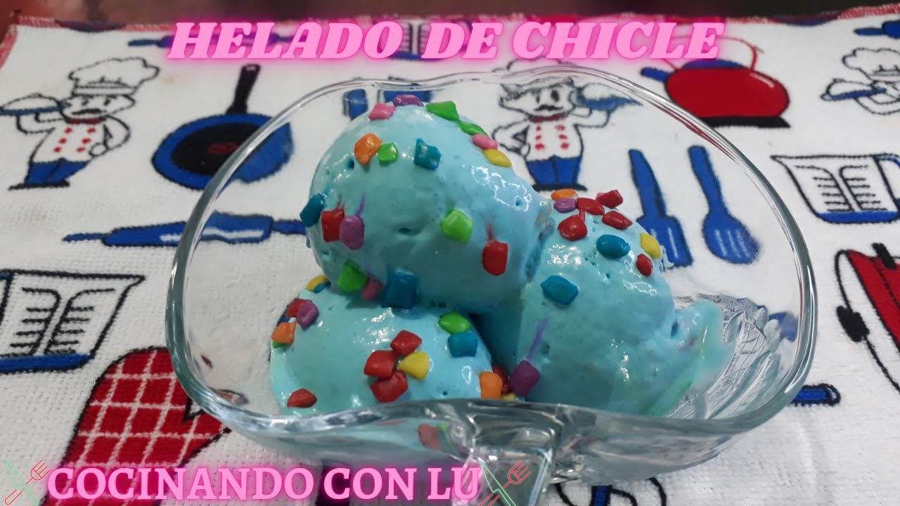 Helado De Chicle 🍨 Para estos Días de Calorsh 🍦 - YouTube