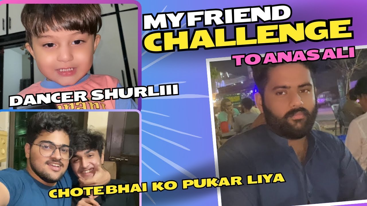 My friend challenge to Anas Ali for boxing match | Chota bhai pukra gya ...