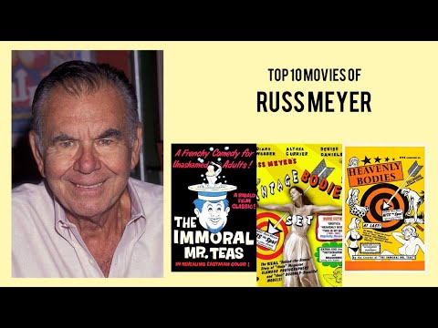 Russ Meyer |  Top Movies by Russ Meyer| Movies Directed by  Russ Meyer