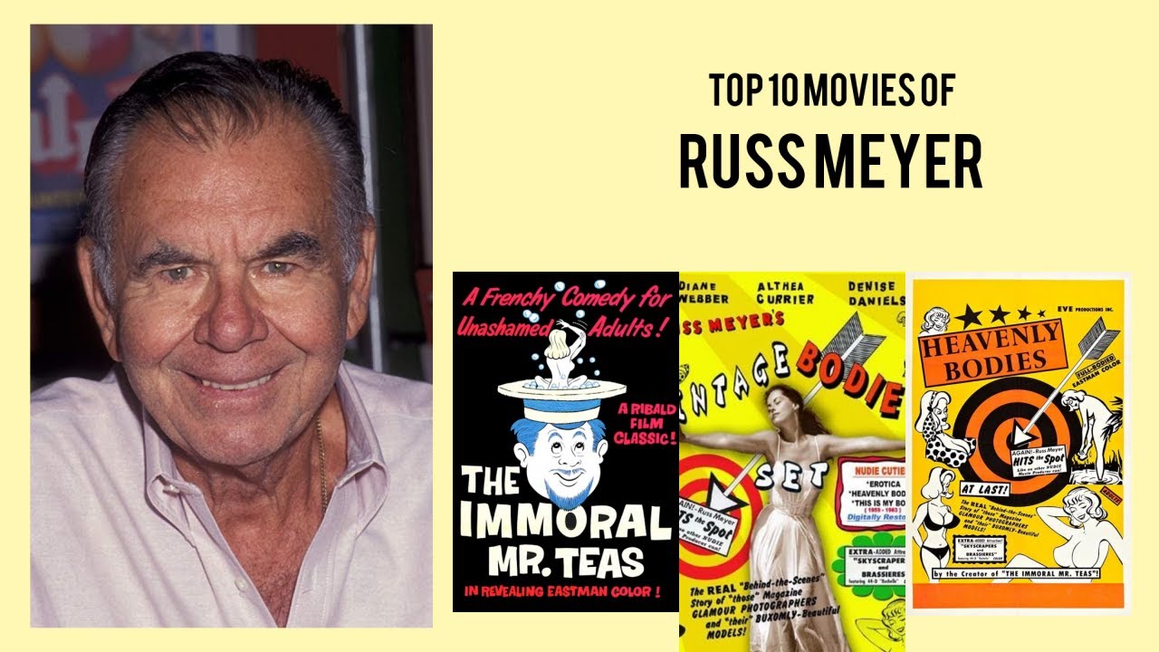 Russ Meyer | Top Movies by Russ Meyer| Movies Directed by Russ Meyer ...