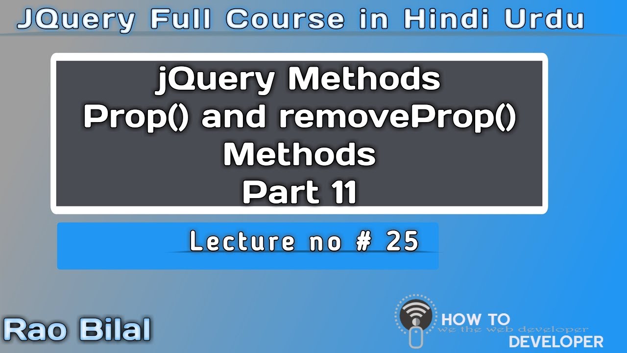 Jquery Tutorial In Hindi Part 25 Prop And Removeprop Method In Jquery Part 11 Hindiurdu