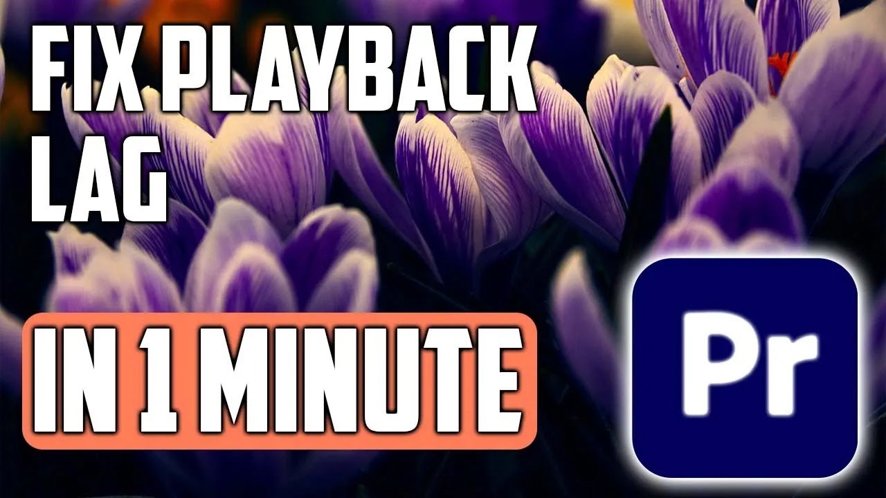 How to Fix Premiere Pro Playback Lag - Premiere Pro Lag Fix - YouTube
