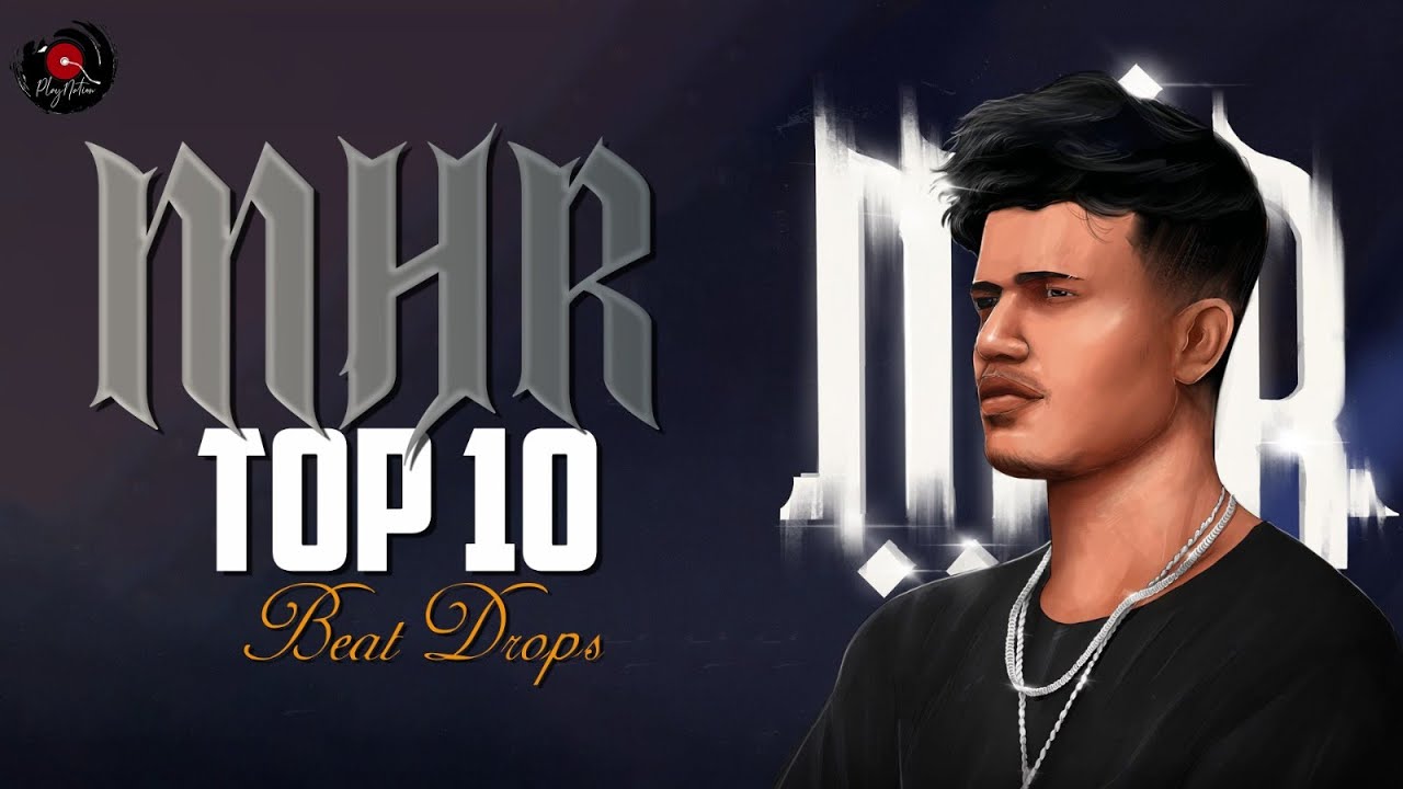 TOP 10 MHR Beat Drops I #dabzee #babyjean #padachor #mhr # ...