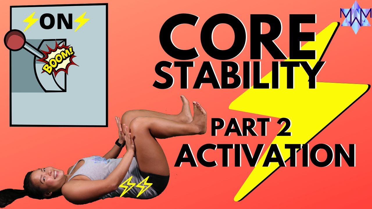CORE STABILITY Series Part 2 - YouTube
