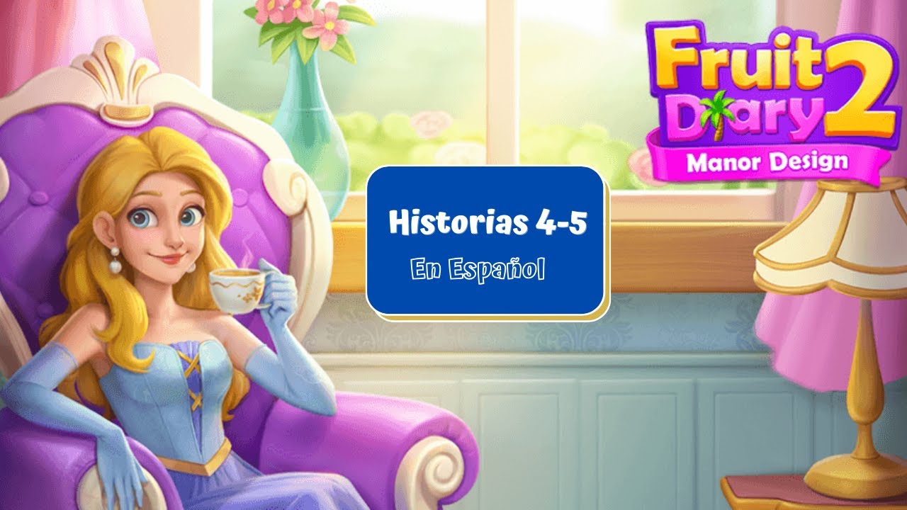 Fruit Diary 2 - Historias 4 - 5 - Gameplay Español - YouTube