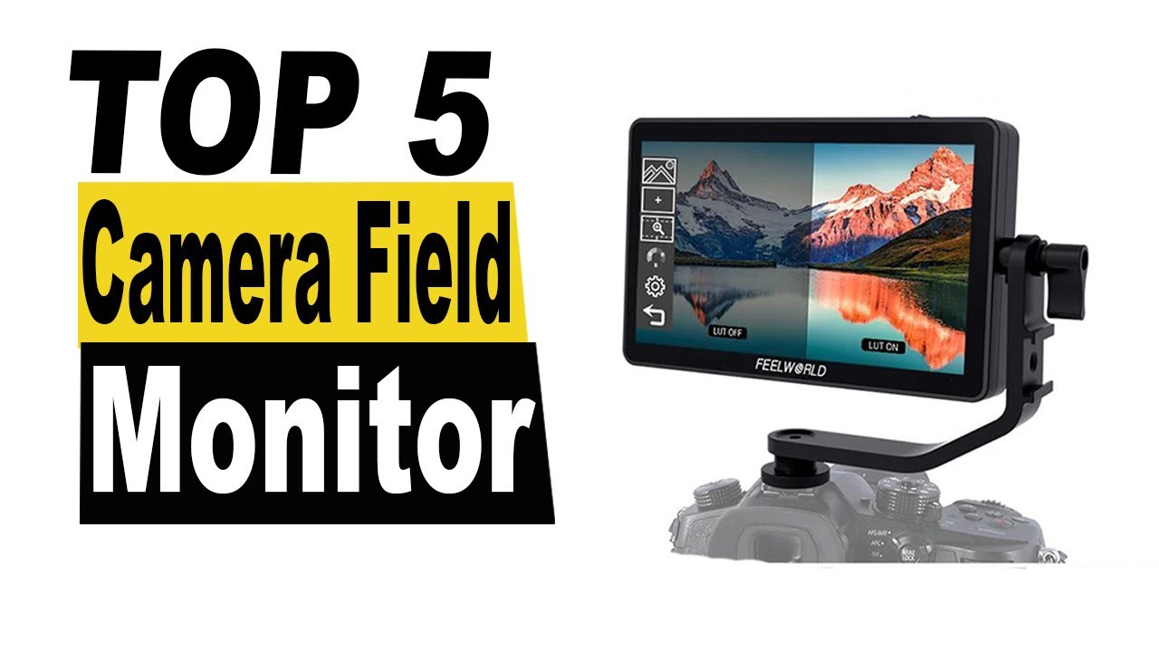 TOP 5 Best Camera Field Monitor Review 2025 - YouTube