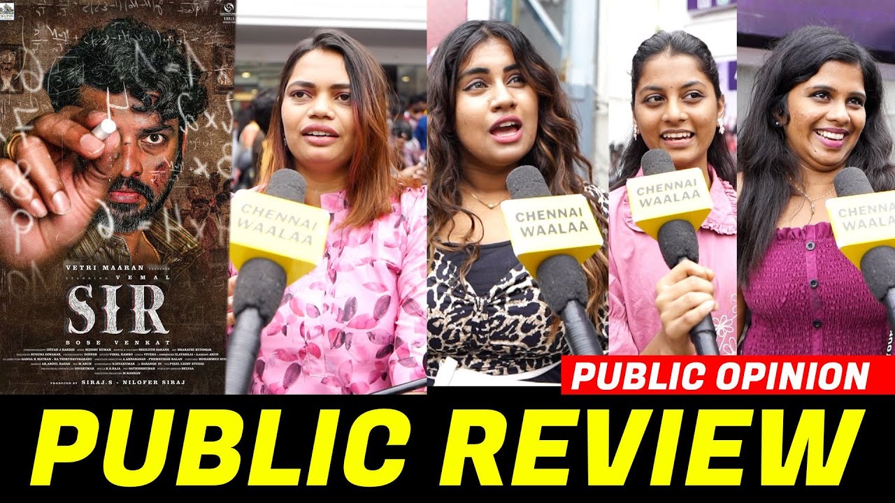 SIR Public Review | SIR Movie Review | SIR Review | Vimal | Bose Venkat ...