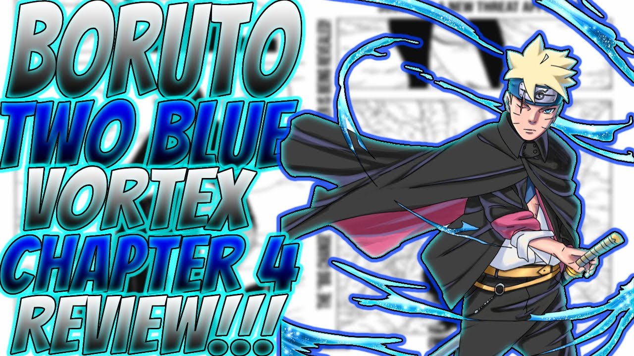 Boruto Two Blue Vortex Chapter 4 Reaction Review!!! - YouTube