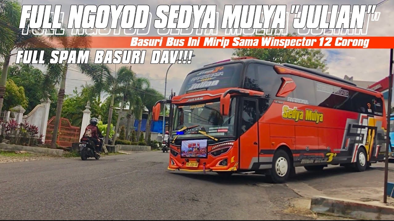 Full Spam Basuri… |Ngoyod Sedya Mulya "Julian"Full basuri dav - YouTube