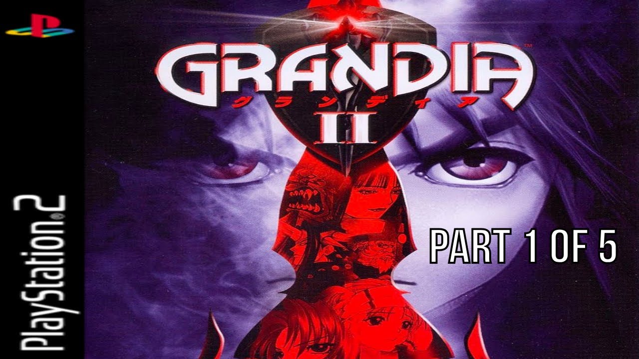 Full Playthrough [1366] Playstation 2 [149] Grandia II [Part 1 of 5 ...