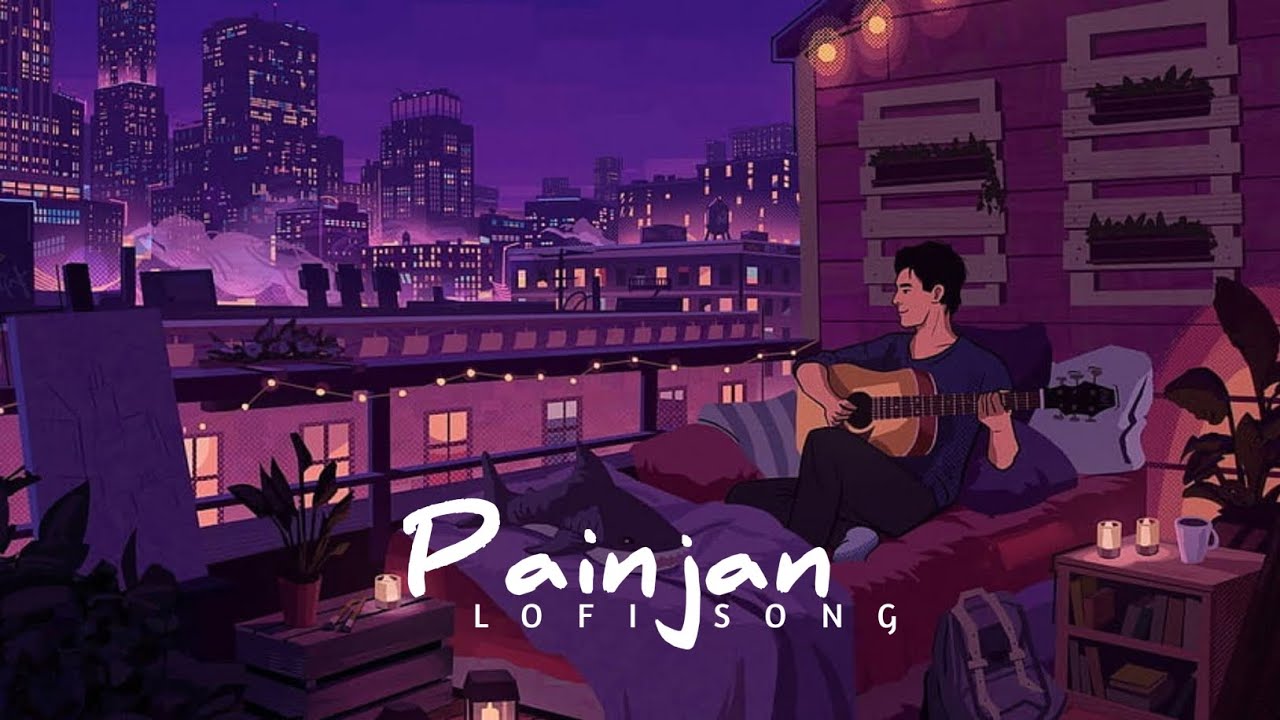 Painjan | Marathi Song Lofi 🥰 | lofi song love | Romantic Marathi Song ...