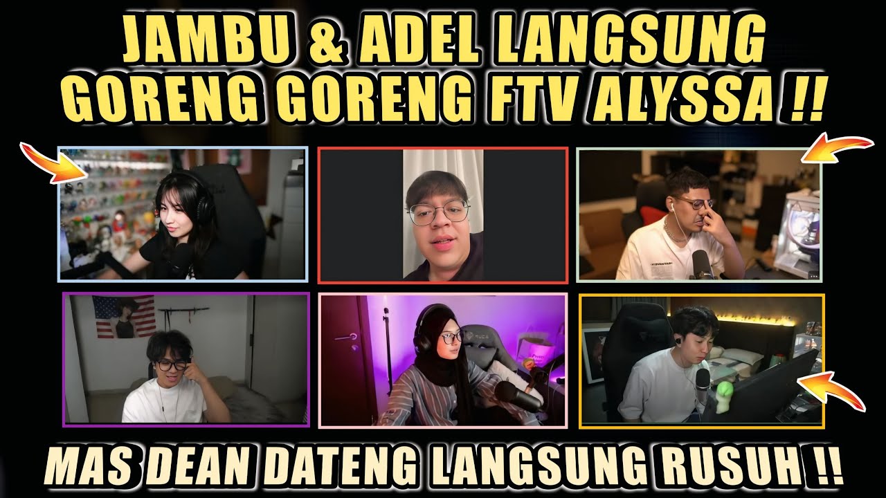 JAMBU & ADEL Langsung Goreng Goreng Ftv ALYSSA MAS DEAN Dateng Langsung ...