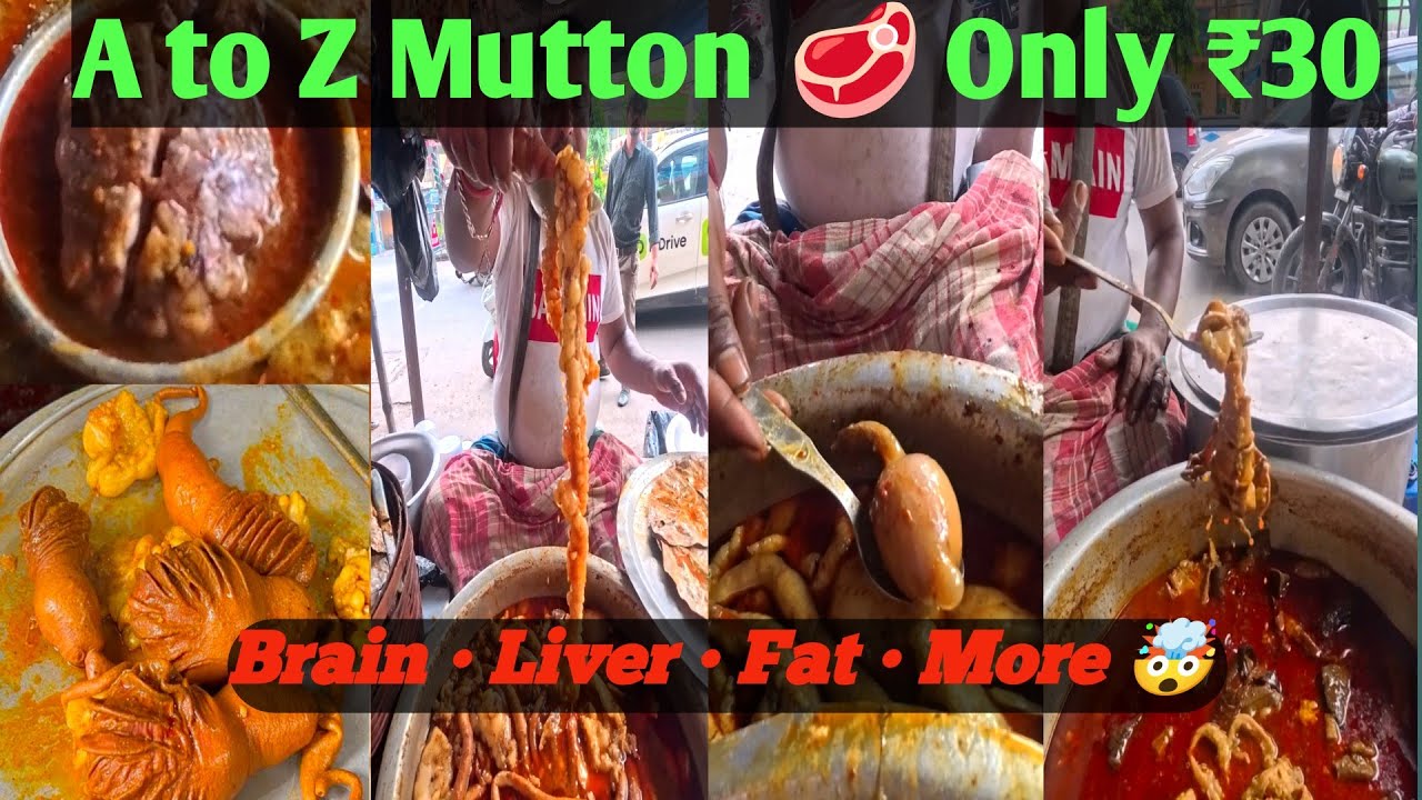 Unbelievable! 🤯 A to Z Mutton Parts Just 30Rs | Kolkata Indian Street ...