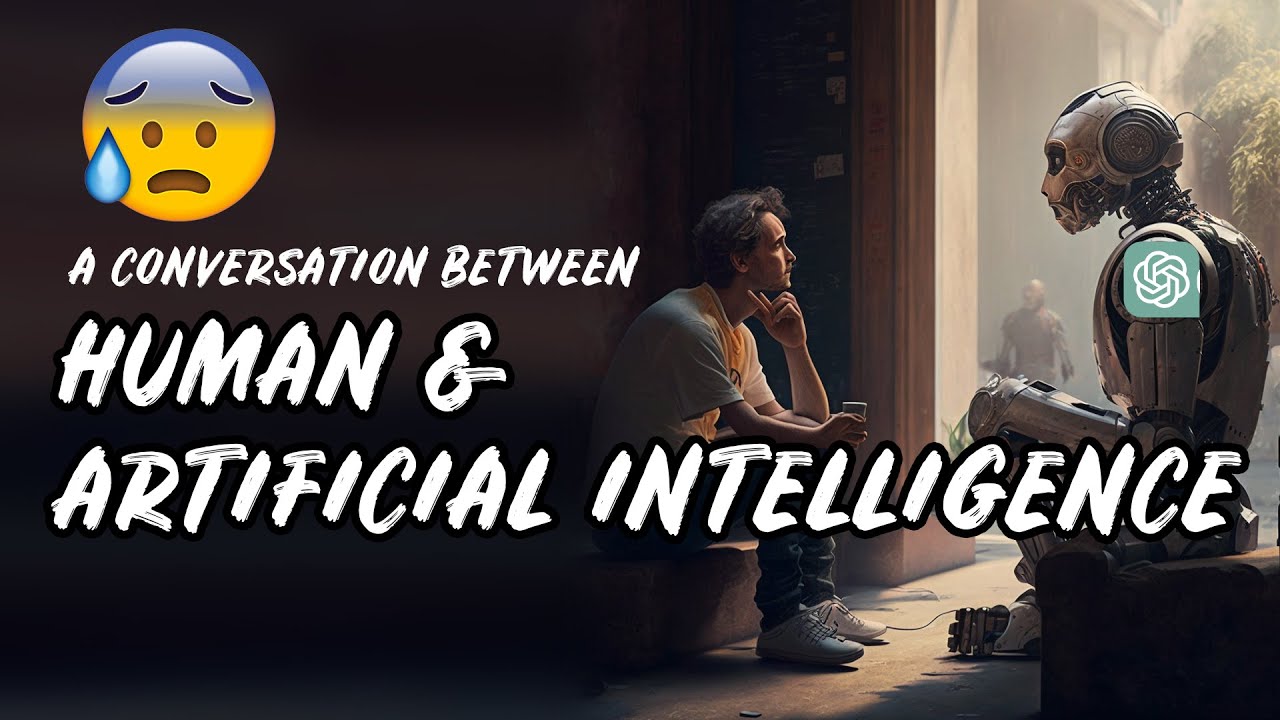 A Conversation between Human and AI - YouTube