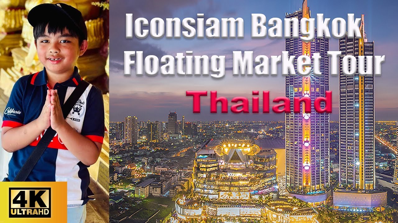 ICONSIAM Bangkok Floating Market walking Tour 4K ( the best shopping ...