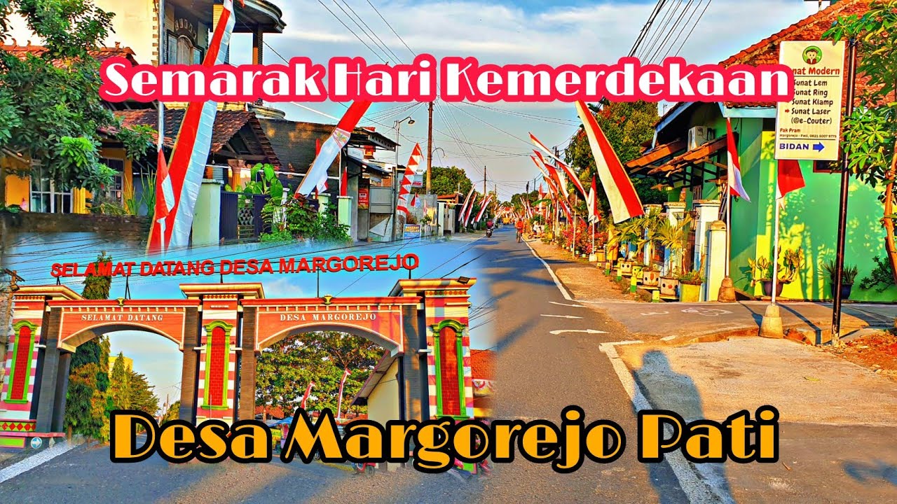 Semarak Hari Kemerdekaan Desa Margorejo Pati‼️ - YouTube