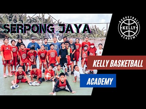 Kelly Basketball Academy Serpong Jaya - YouTube