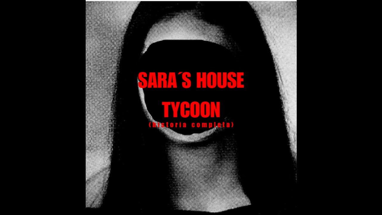 El tycoon de la casa de Sarah (historia completa) - YouTube