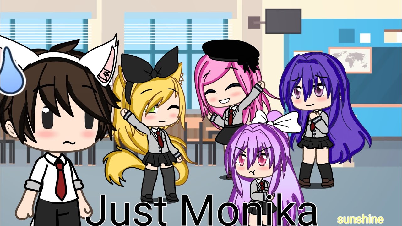 Just Monika | GLMV - YouTube