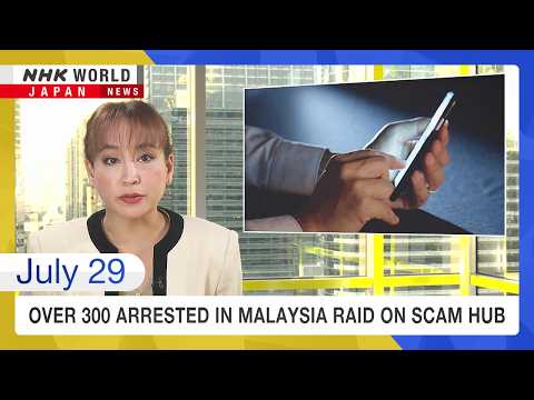 Over 300 arrested in Malaysia raid on scam hubーNHK WORLD-JAPAN NEWS