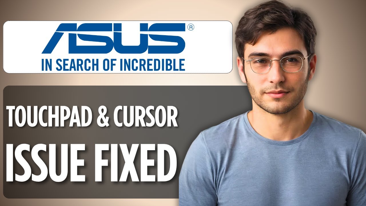 How To Fix Touchpad Not Working & No Cursor on ASUS Laptop | Full Fix ...