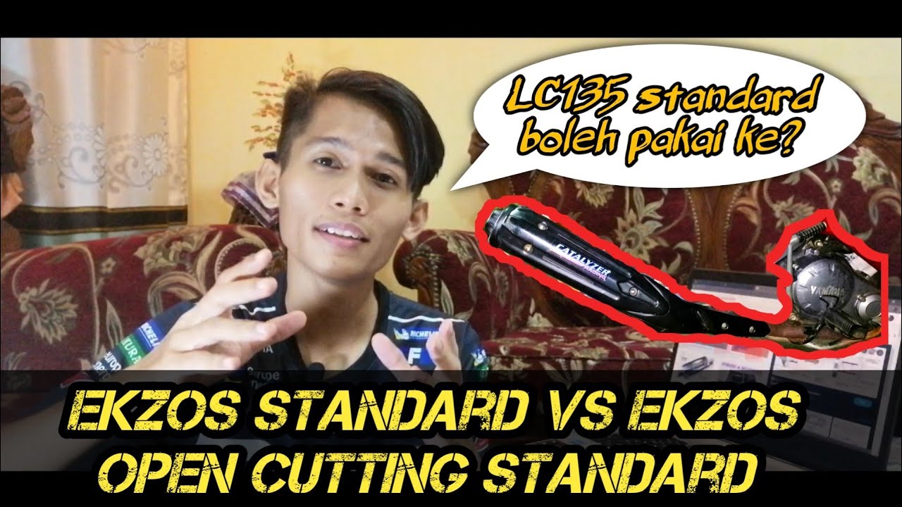 Perbezaan Ekzos Standard dan Ekzos Open Cutting Standard | LC135 - YouTube