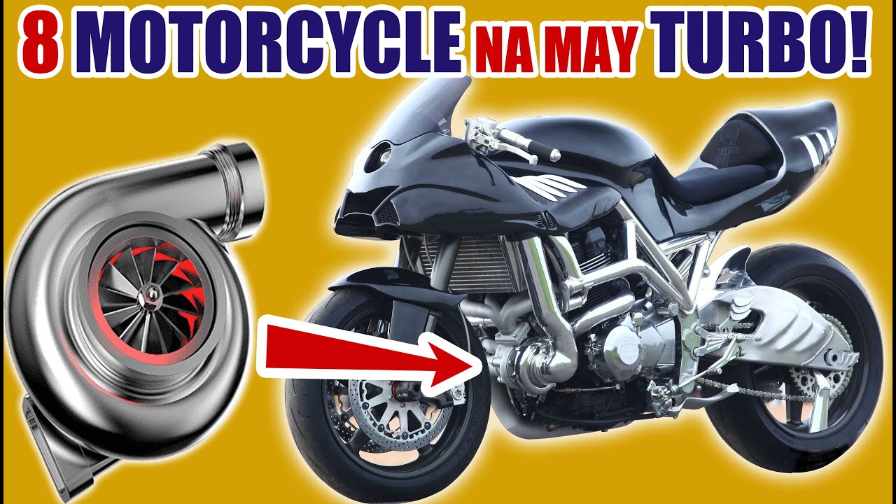 8 NA PRODUCTION MOTORCYCLE NA MAY TURBO SA KASAYSAYAN | 8 RARE ...