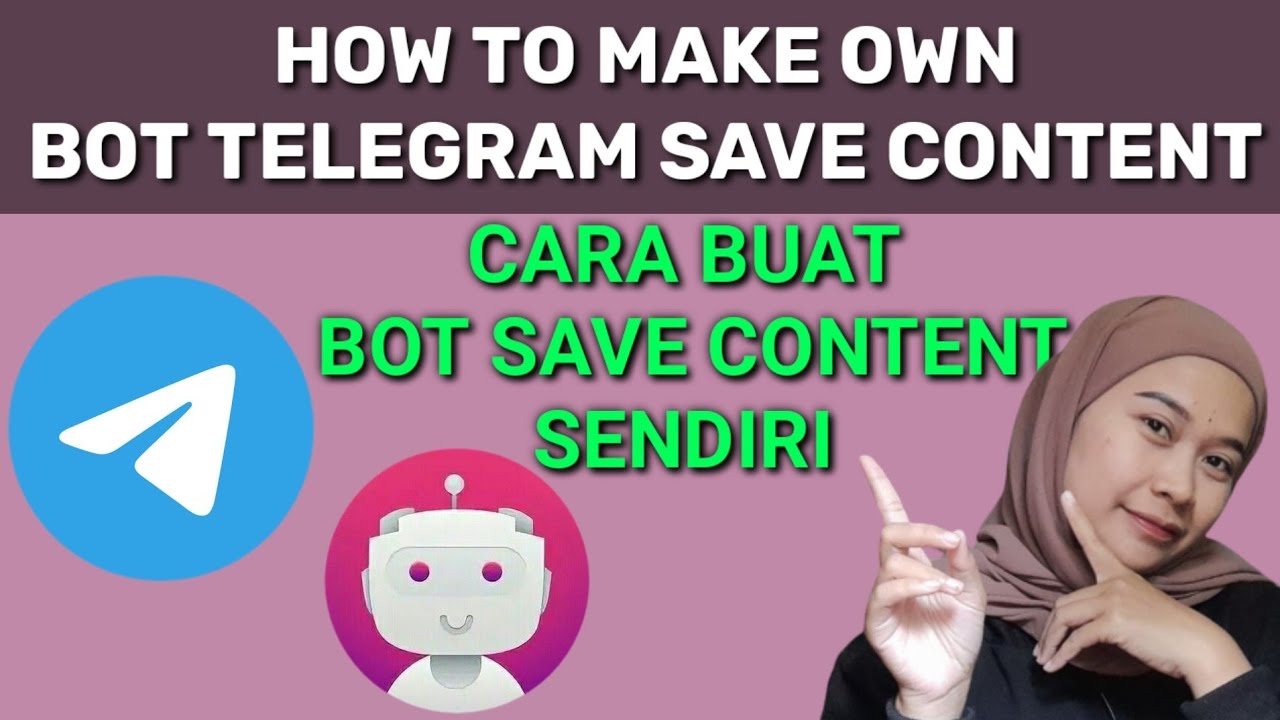 CARA BUAT BOT TELEGRAM UNTUK SIMPAN VIDEO KE GALERI SENDIRI - YouTube