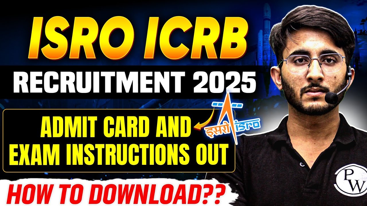 ISRO ICRB Recruitment 2025 | How to Download ISRO ICRB Admit Card ...