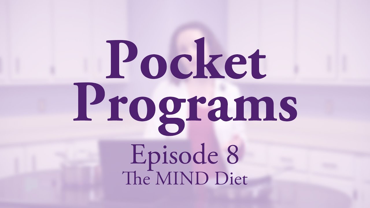 Pocket Program - The MIND Diet - YouTube