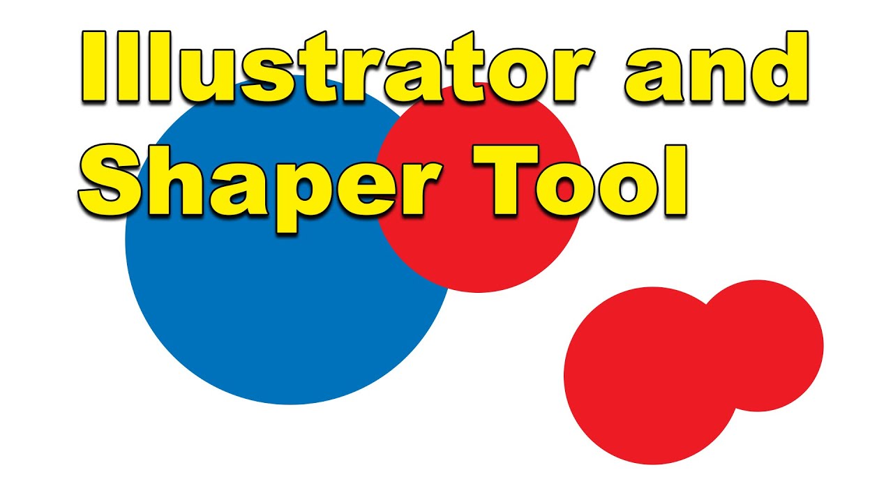 How To Use Shaper Tool In Illustrator - YouTube