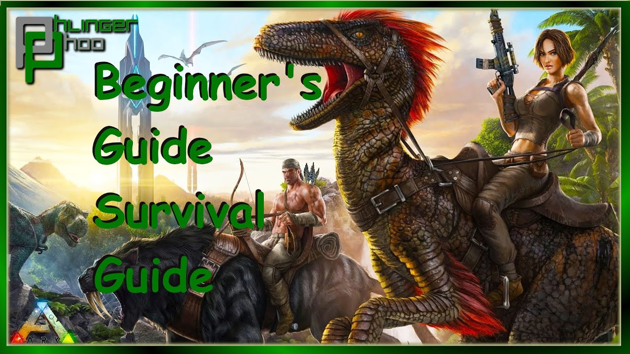 Ultimate Survival Guide for Ark: Survival Evolved - YouTube