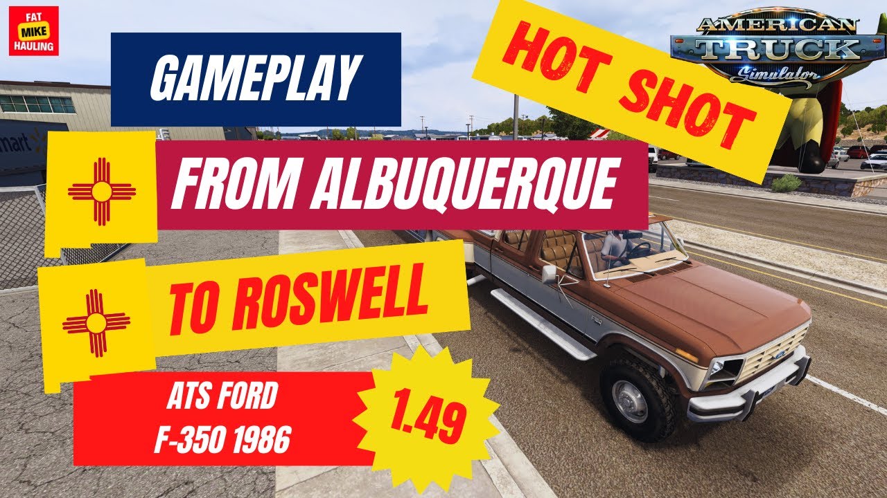 [ATS 1.49] GamePlay | HotShot in New Mexico | Albuquerque (NM ...