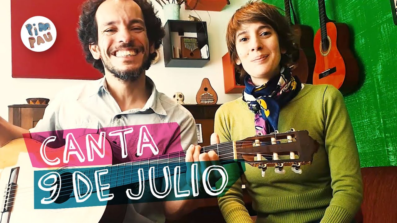 CANTA AL 9 DE JULIO • PIM PAU - YouTube