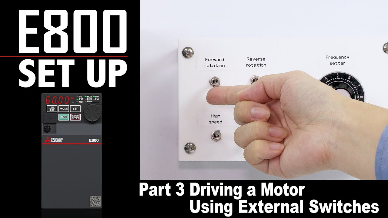 E800 Set Up [Part 3: Driving a Motor Using External Switches] - YouTube