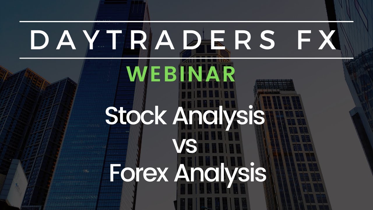 DayTraders FX Webinar: Charting FX vs Stocks - YouTube