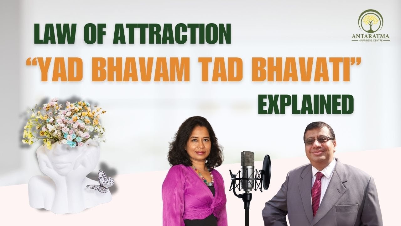Law of attraction "Yad Bhavam Tad Bhavati" Explained | Podcast # ...