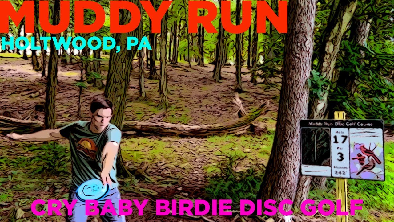 Muddy Run Disc Golf Course, Holtwood, Pa - CryBabyBirdie - 7/24/2023 ...