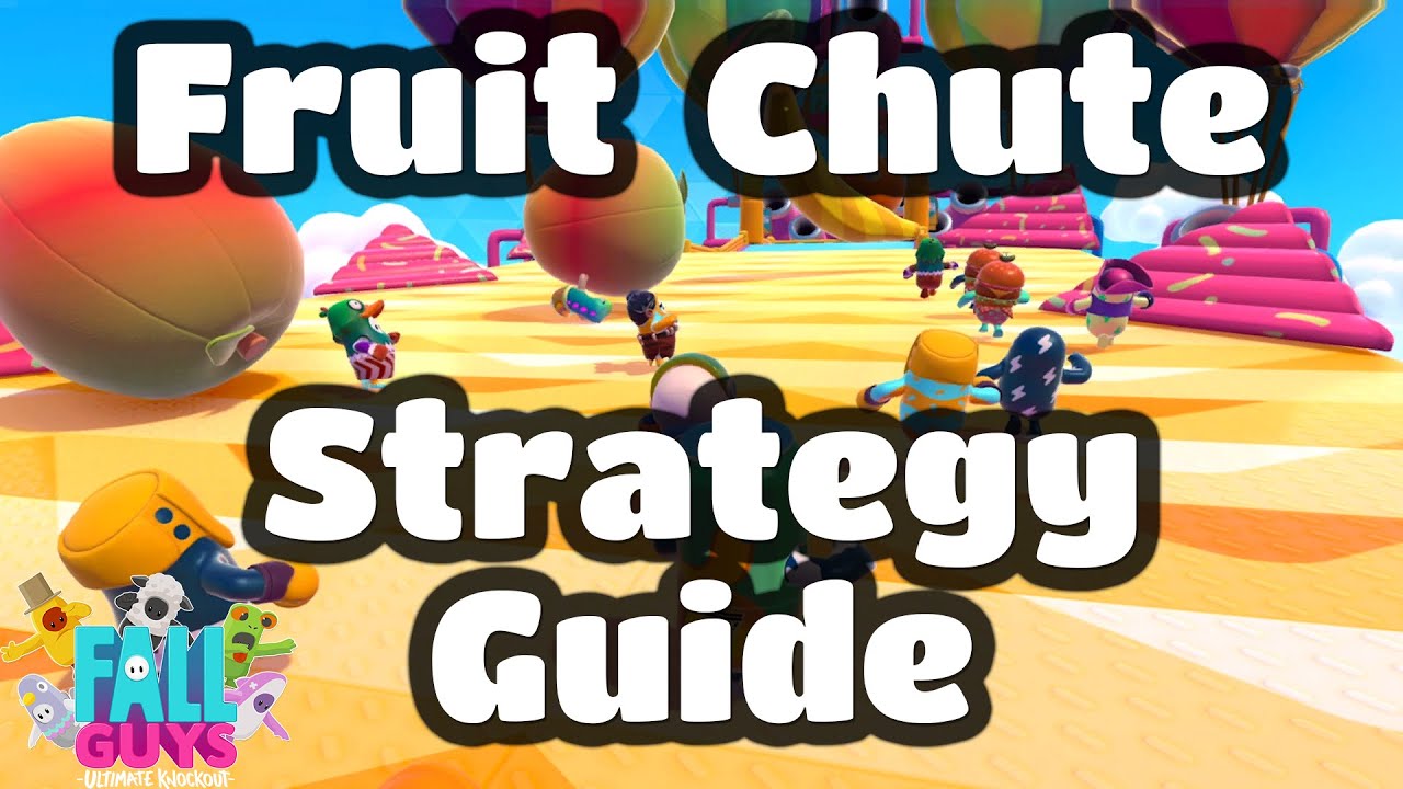 Fruit Chute Strategy Guide Fall Guys - YouTube