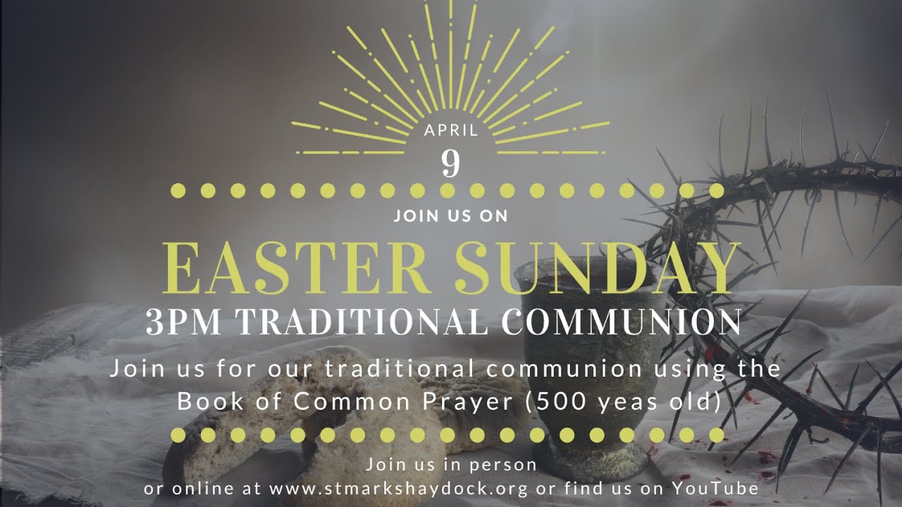 Traditional Easter Communion Easter Sunday 9th April 2023 - YouTube