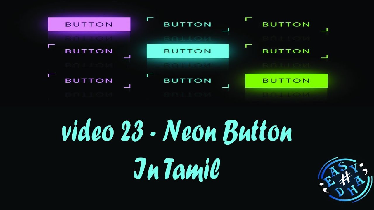 Web Development in Tamil | Neon glowing Button Effect | Glowing Button ...