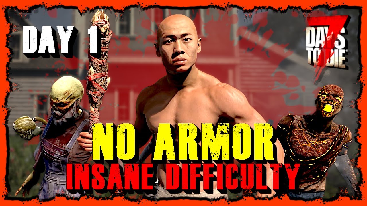 V2.4 | No Armor Challenge Begins! | Insane | 7 Days to Die #TFPCreators ...
