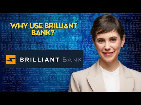 Why use Brilliant Bank?