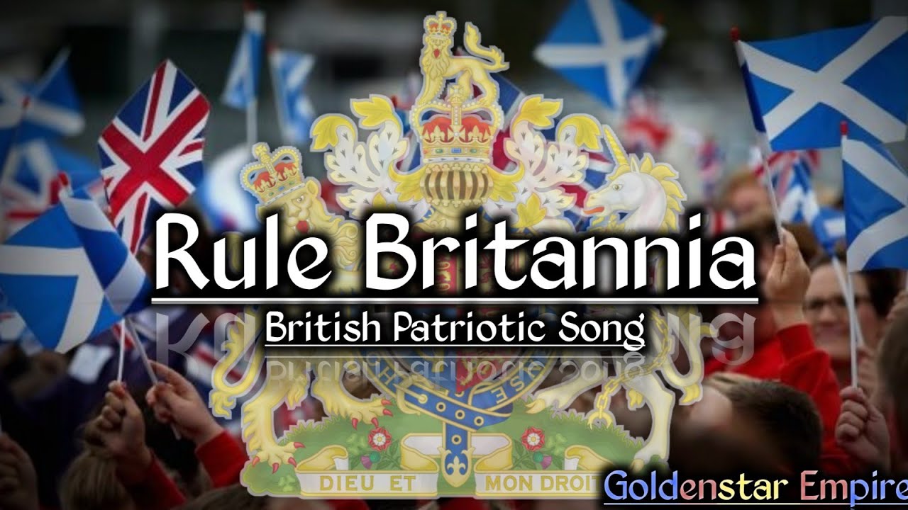"Rule Britannia" - British Patriotic Song - เพลงปลุกใจอังกฤษ - YouTube