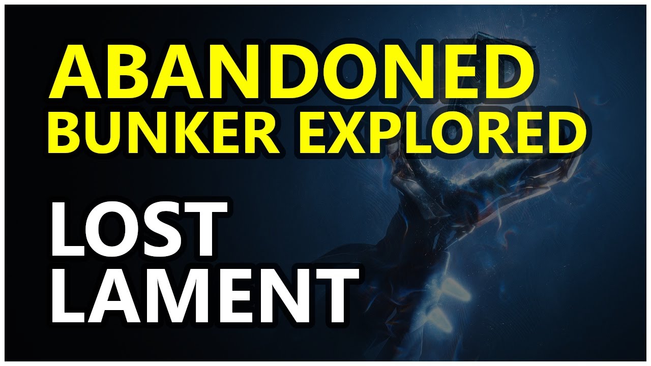 Abandoned Bunker Explored Location (Lost Lament Quest) - Destiny 2 ...