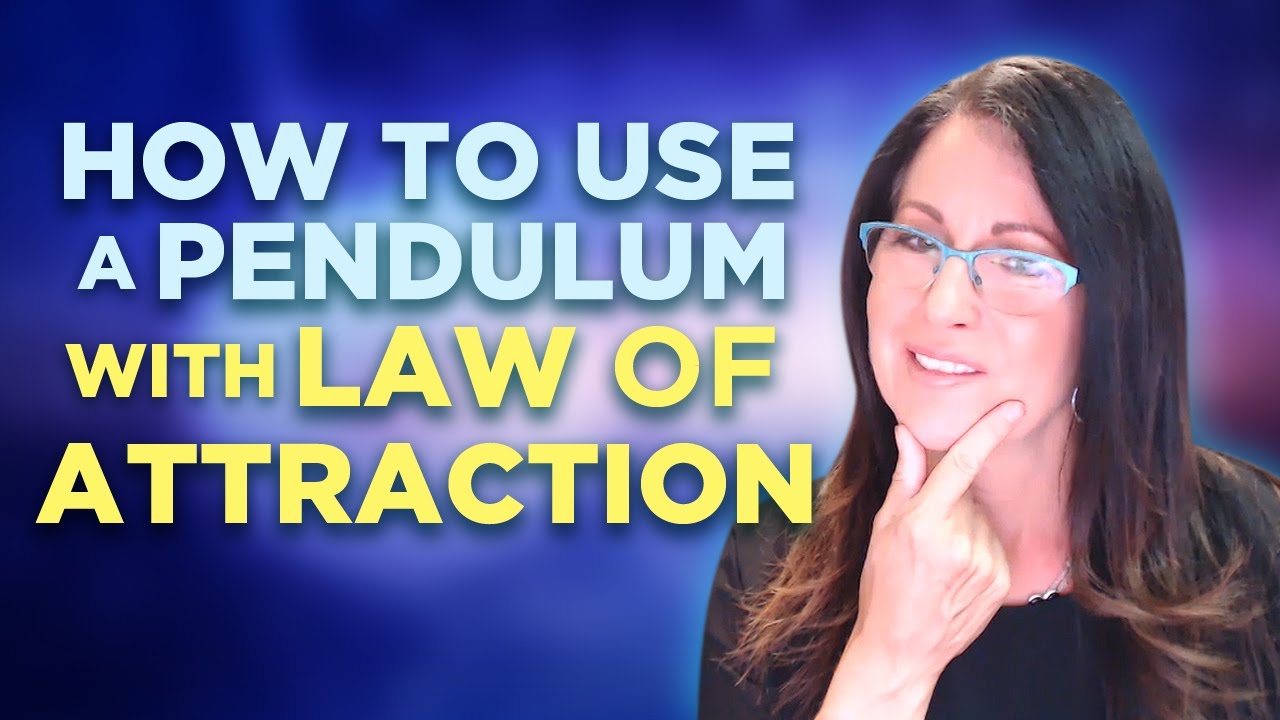 How to Use a Pendulum with Law of Attraction - YouTube