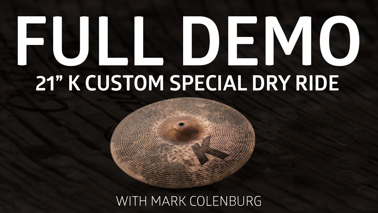 Zildjian Demos - 21" K Custom Special Dry Ride - YouTube