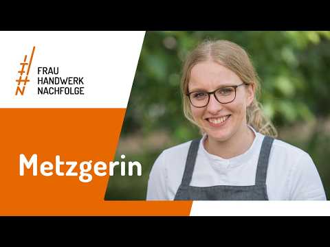Frau-Handwerk-Nachfolge: Metzgerin