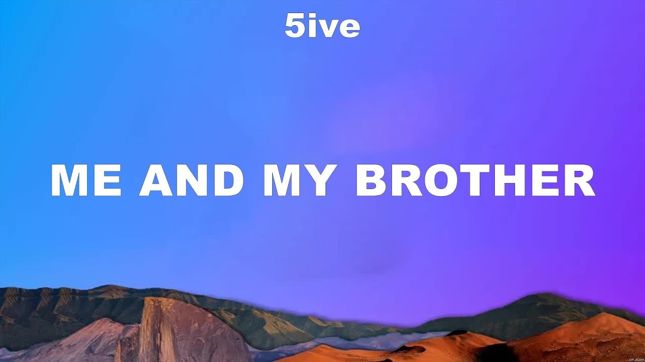 5ive - Me And My Brother (Lyrics) J Balvin, Dua Lipa, Bad Bunny, Tainy ...