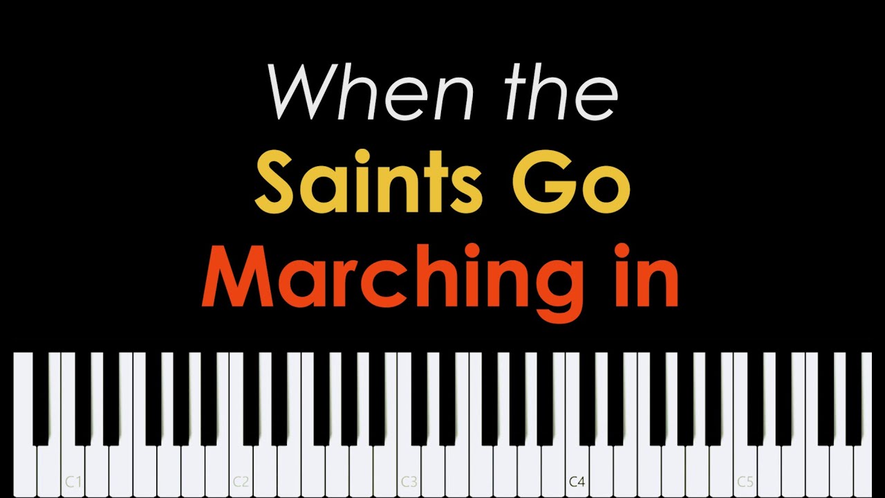 When the Saints Go Marching in - Easy Piano Tutorial & Sheet Music ...